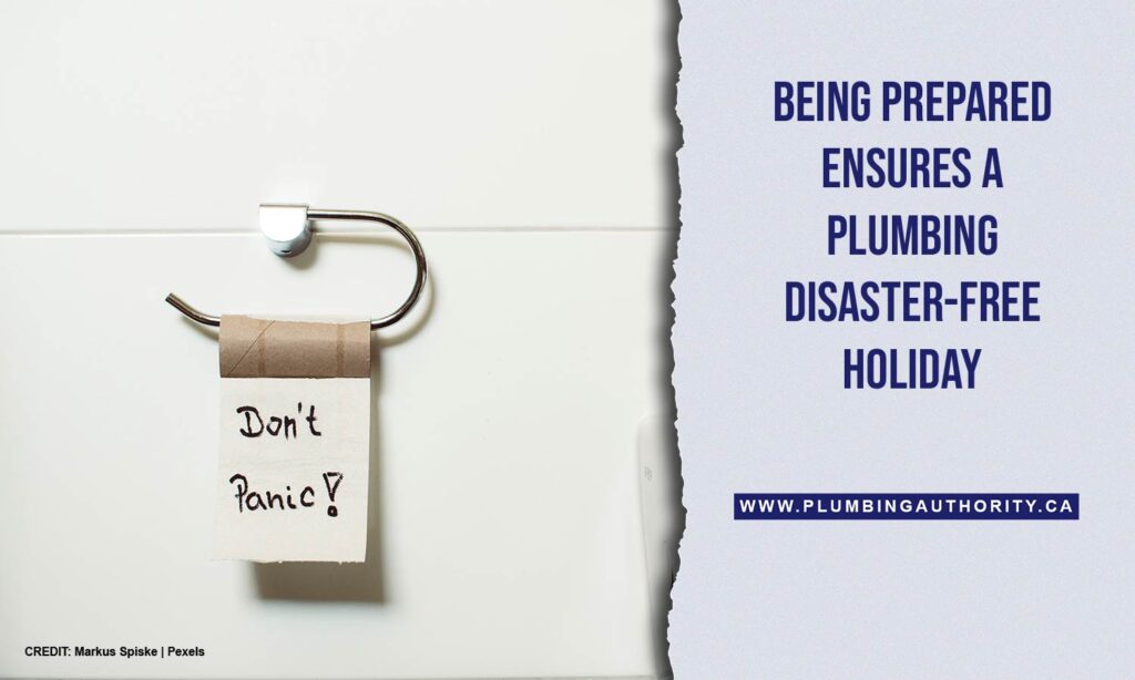 Quick Plumbing Tips for a Disaster-Free Holiday - Plumbing Authority Inc.